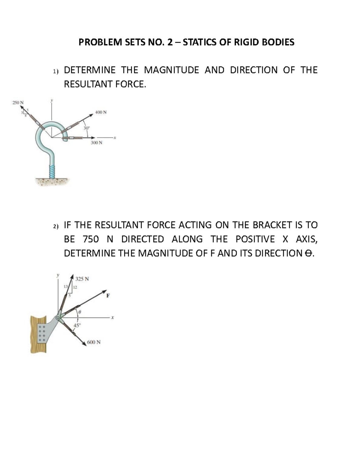 STATICS OF RIGID BODIES: PROBLEM SET NO. 2 (SRB) - Studocu