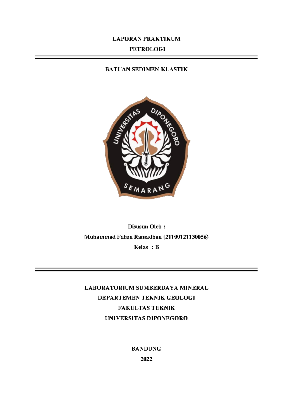 Laporan Praktikum Petrologi Batuan Sedimen Klastik (21100121130056 ...