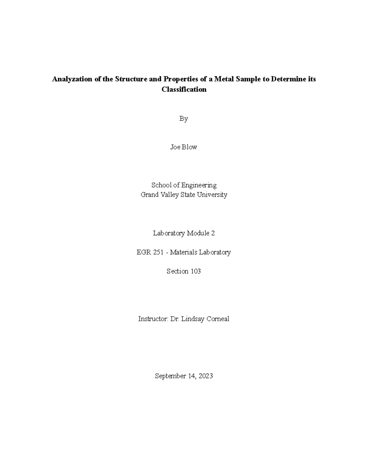 EGR 251 - Lab 2 Report on Metallography & Metal Sample Analysis - Studocu
