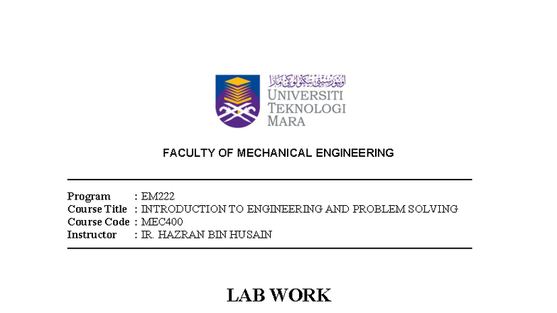 MEC400 Lab Work: Introduction to Engineering & Problem Solving - Studocu