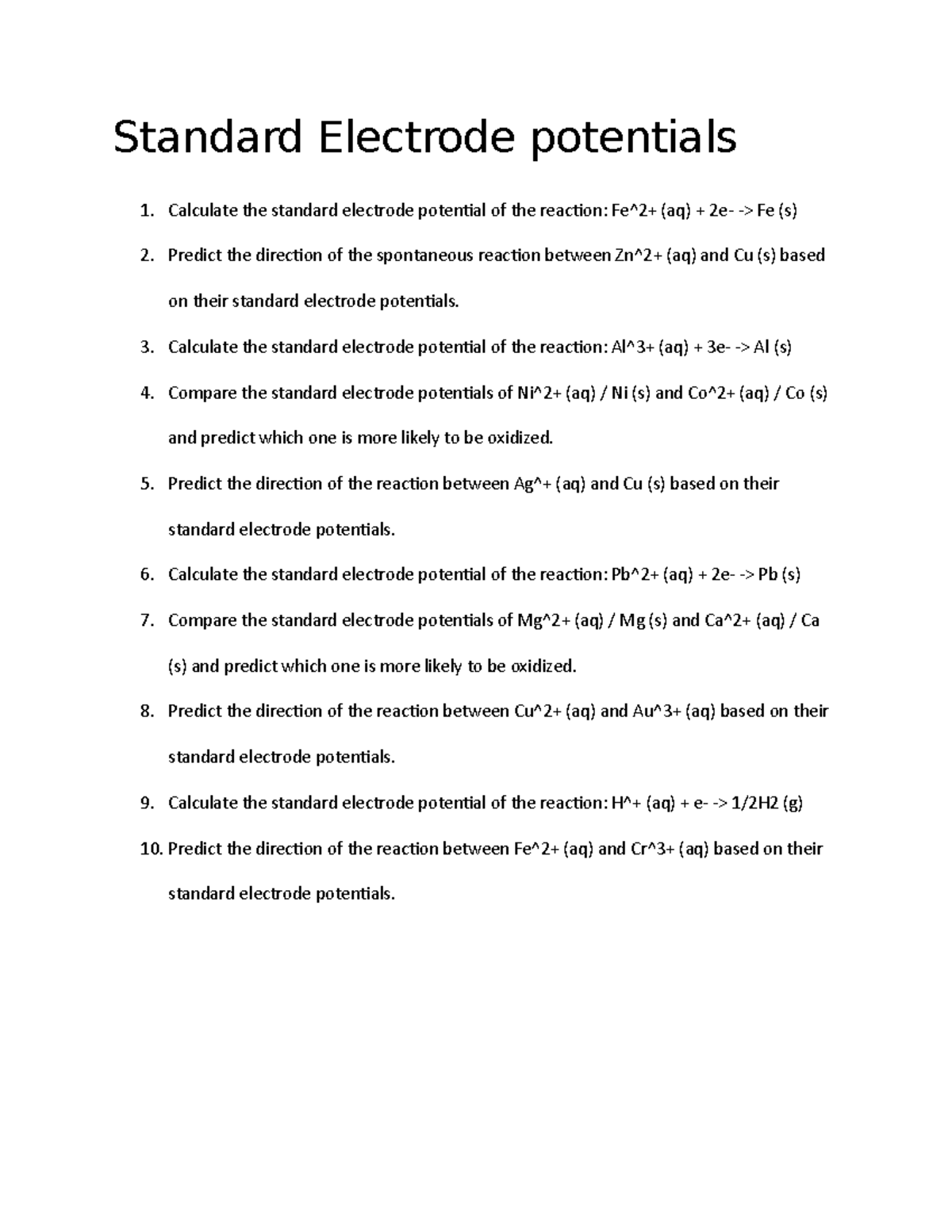 Standard Electrode potentials - Calculate the standard electrode ...