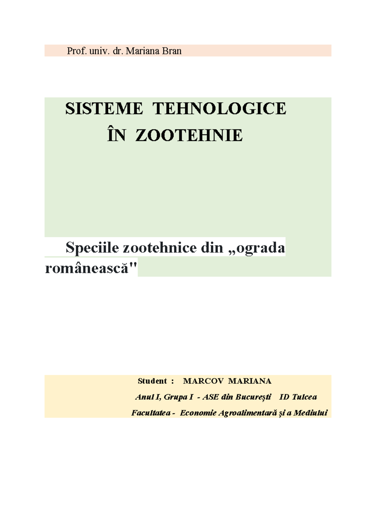 Proiect - Sisteme tehnoligice în zootehnie - Student Marcov Mariana ...