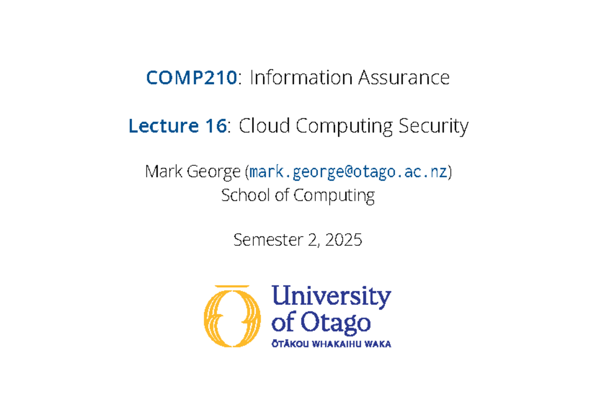 COMP210: Lecture 16 - Overview of Cloud Computing Security - Studocu