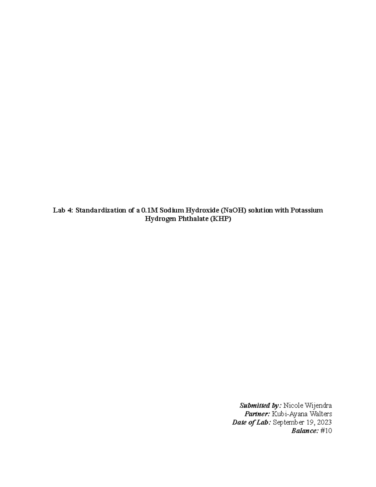 Lab Report on NaOH Standardization (Chemistry 101 - Lab 4) - Studocu