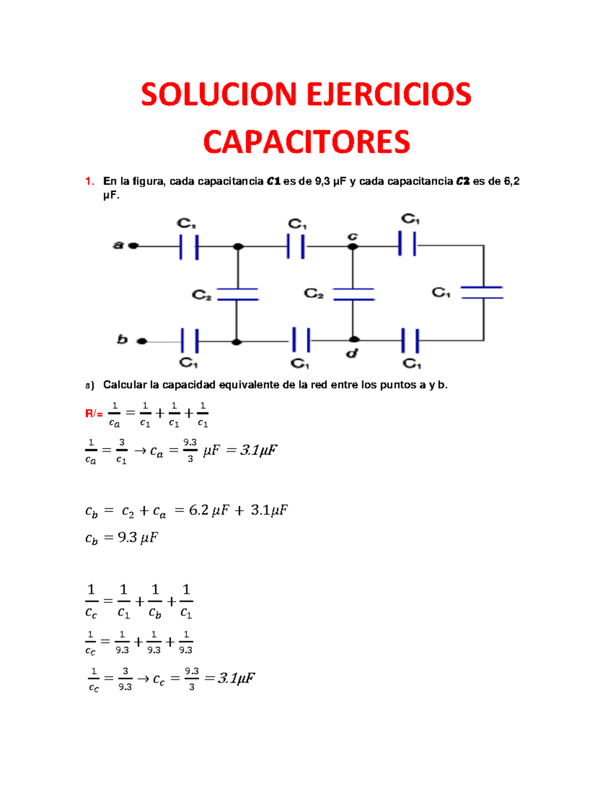 Solución Ejercicios de Capacitores - Análisis y Resultados - Studocu