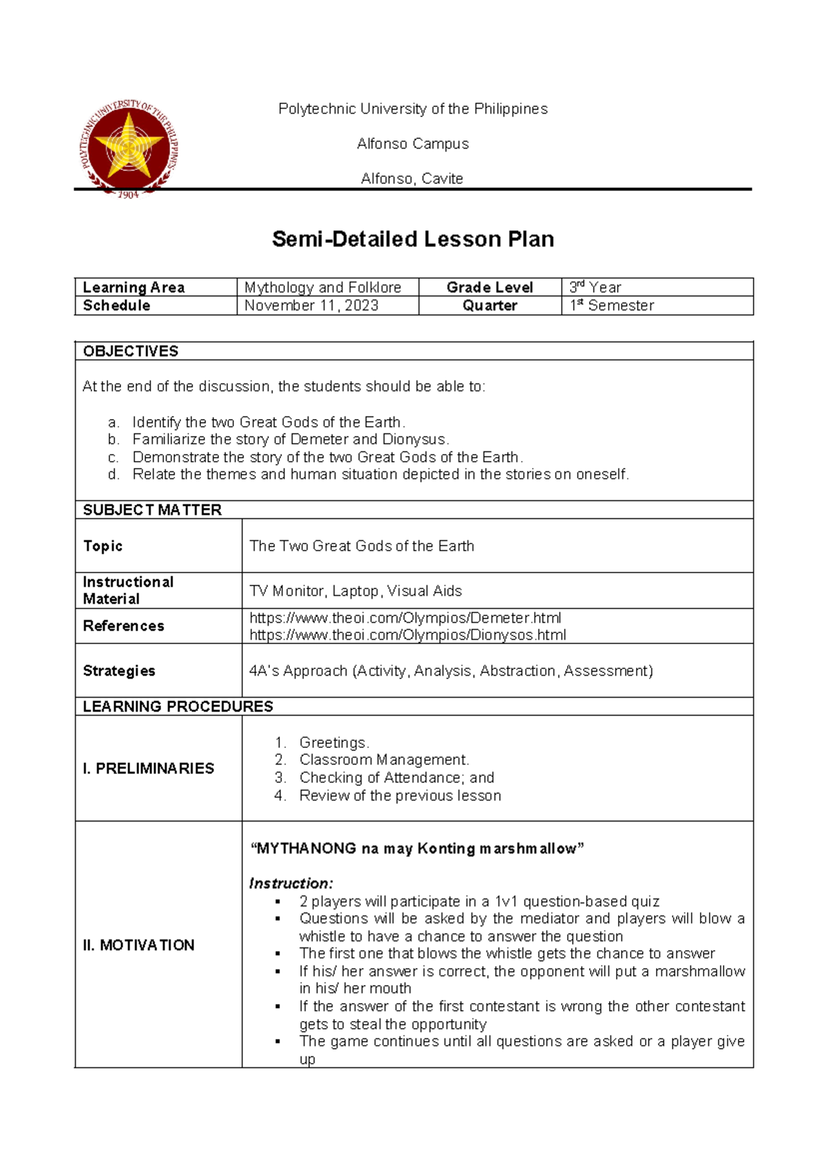 Semi-Detailed Lesson Plan on The Two Great Gods of Earth (BSED-ENGLISH ...