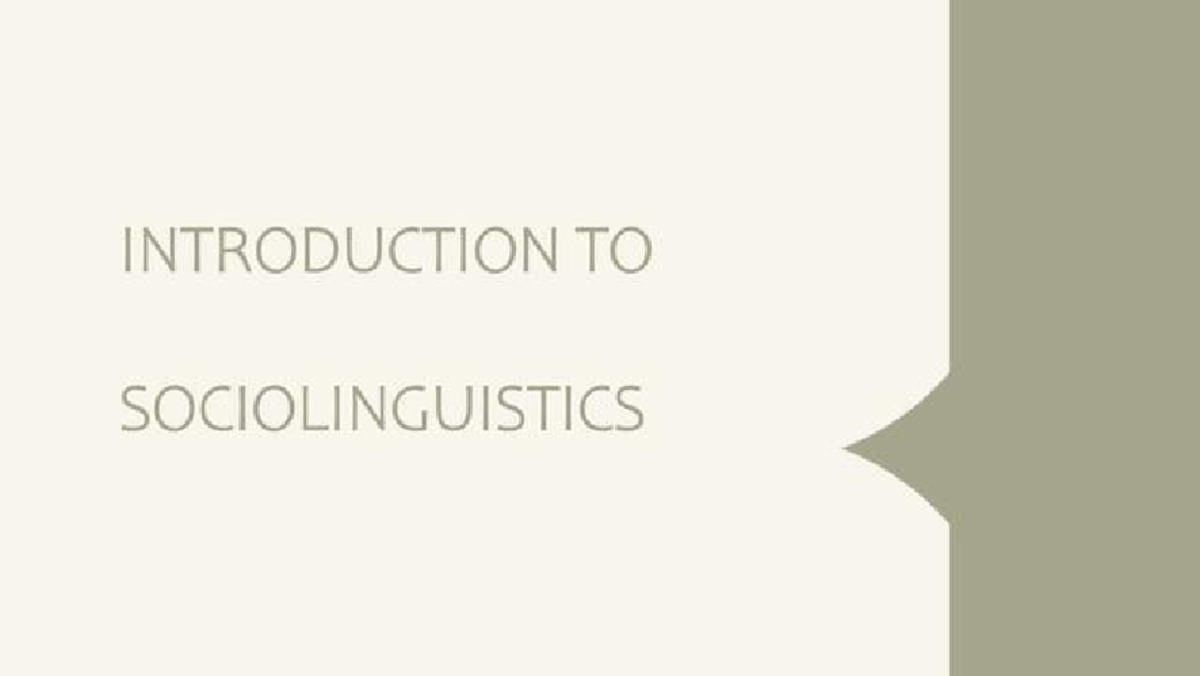 INTRODUCTION TO SOCIOLINGUISTICS CHAPTER 1: Language and Society - Studocu