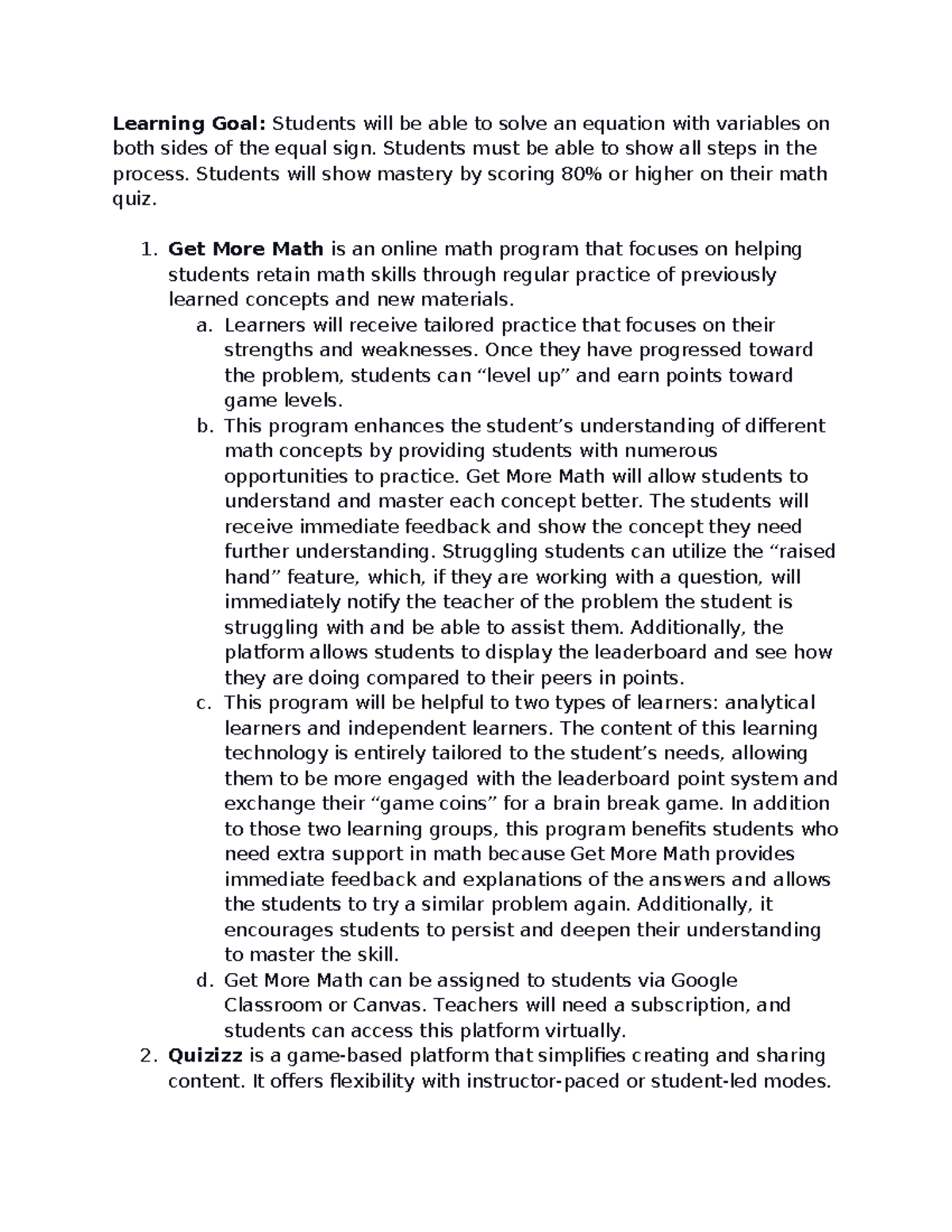 Task 2 Learning Technology Pass - Learning Goal: Students will be able ...