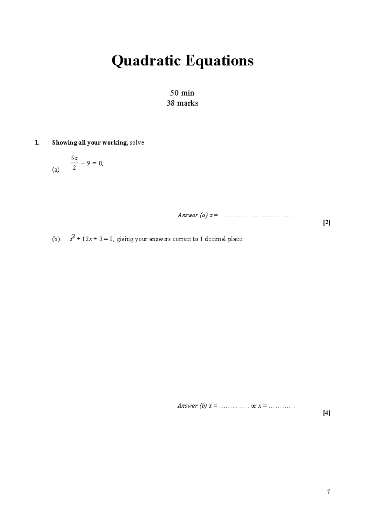 Quadratic Equations Practice - 50 min, 38 Marks, Problem Solving - Studocu