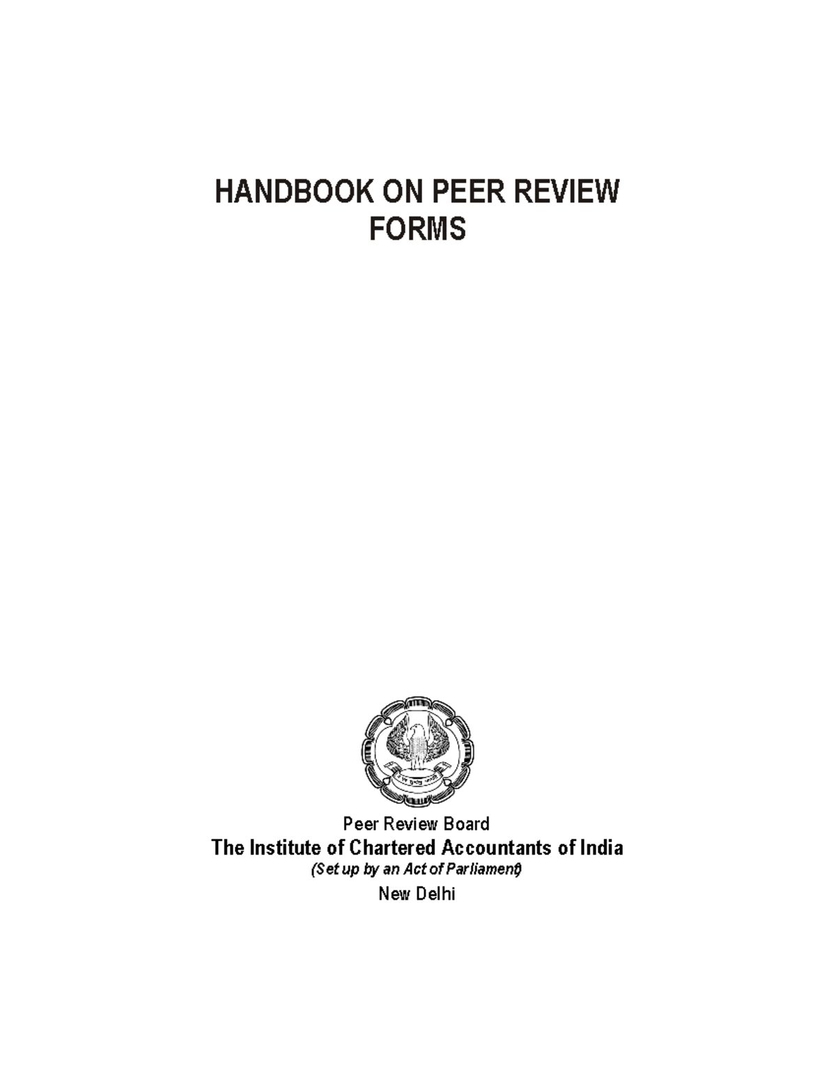 HANDBOOK ON PEER REVIEW FORMS: Guidelines & Procedures for ICAI - Studocu