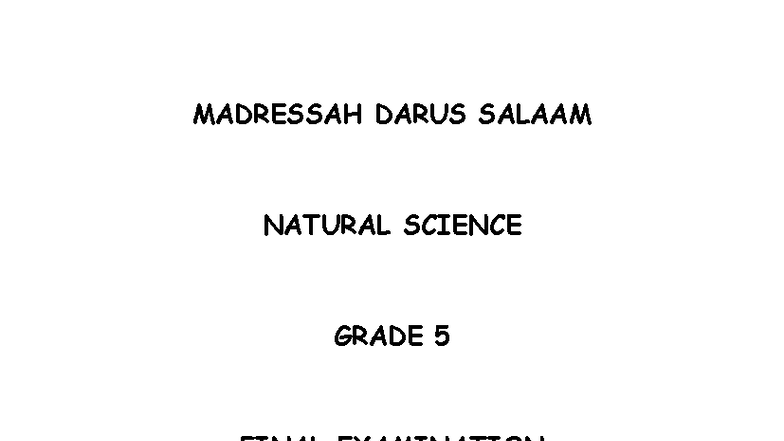 MADRESSAH DARUS SALAAM NATURAL SCIENCE GRADE 5 FINAL EXAM NOV 2024 ...