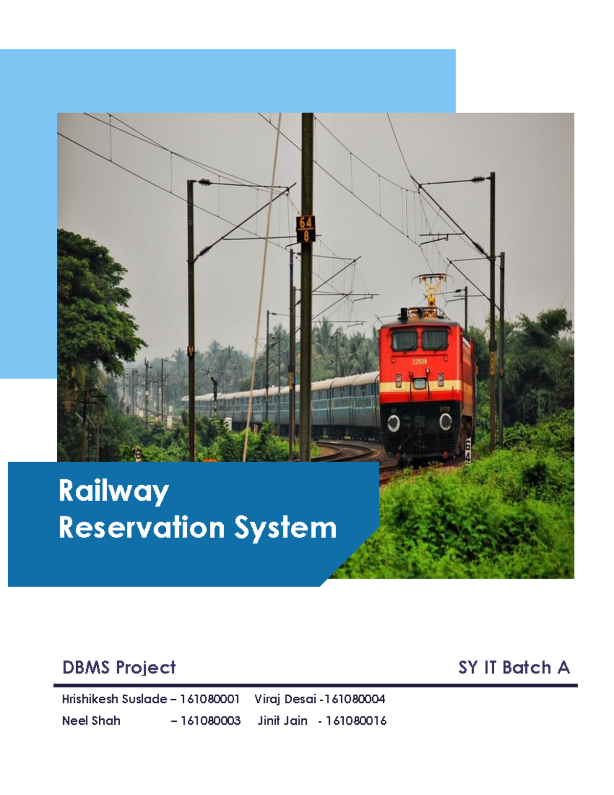 Railway Reservation System DBMS Project SY IT Batch A Overview - Studocu