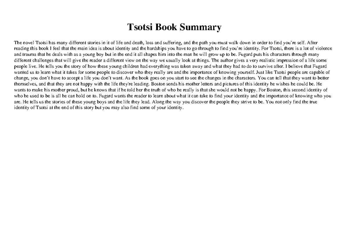 Tsotsi (Grade 11) Novel Summary: Identity and Personal Transformation ...