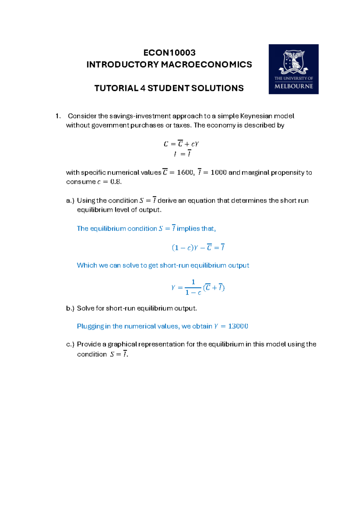 MACROECONOMICS 101: TUTORIAL 4 STUDENT SOLUTIONS - Studocu