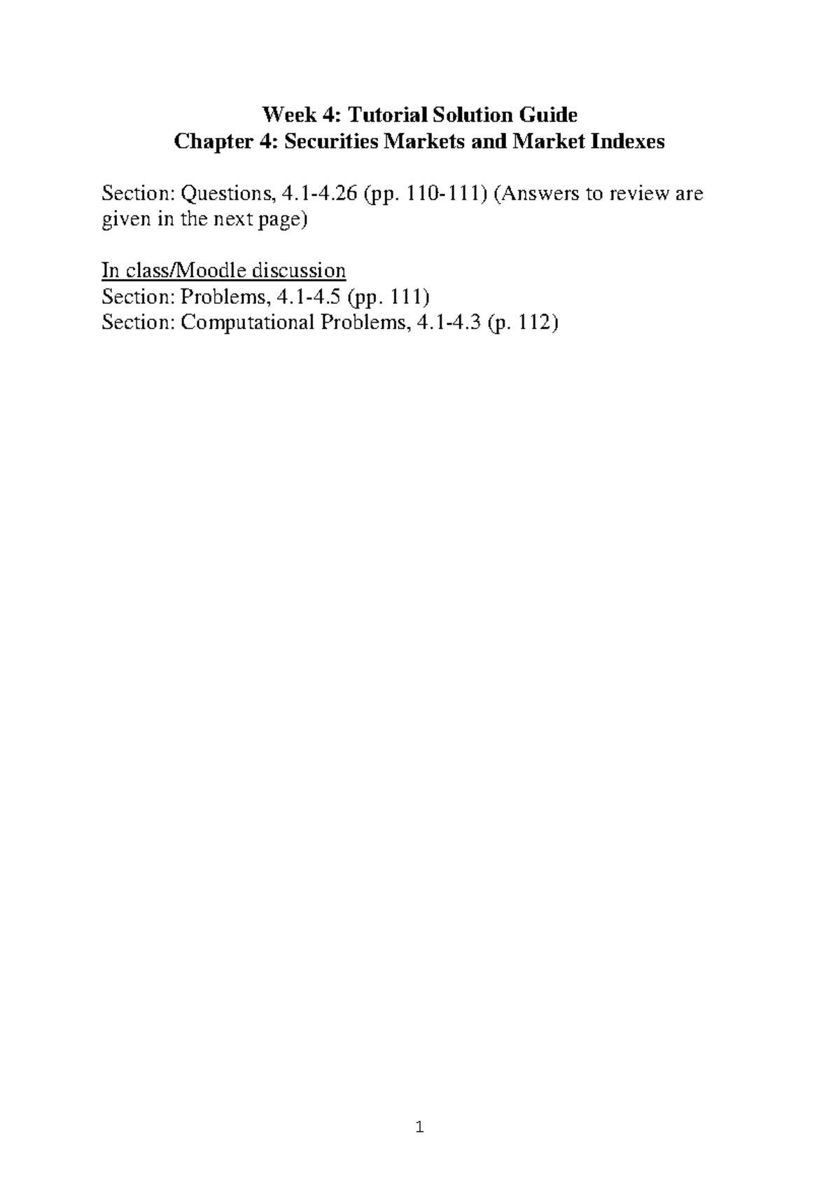Week 4 Tutorial Questions with some solutions - Week 4: Tutorial Solution Guide Chapter 4: - Studocu