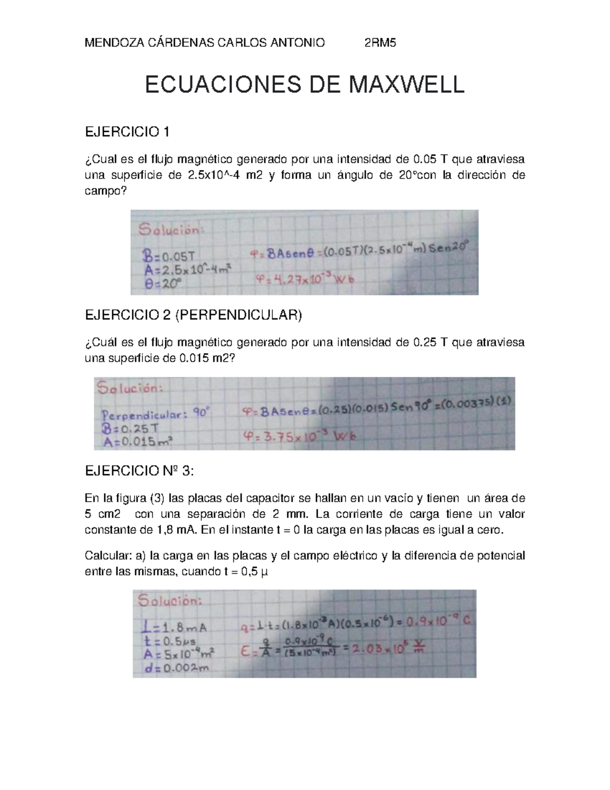 638136491 Ecuaciones DE Maxwell Ejercicios - MENDOZA CÁRDENAS CARLOS ...