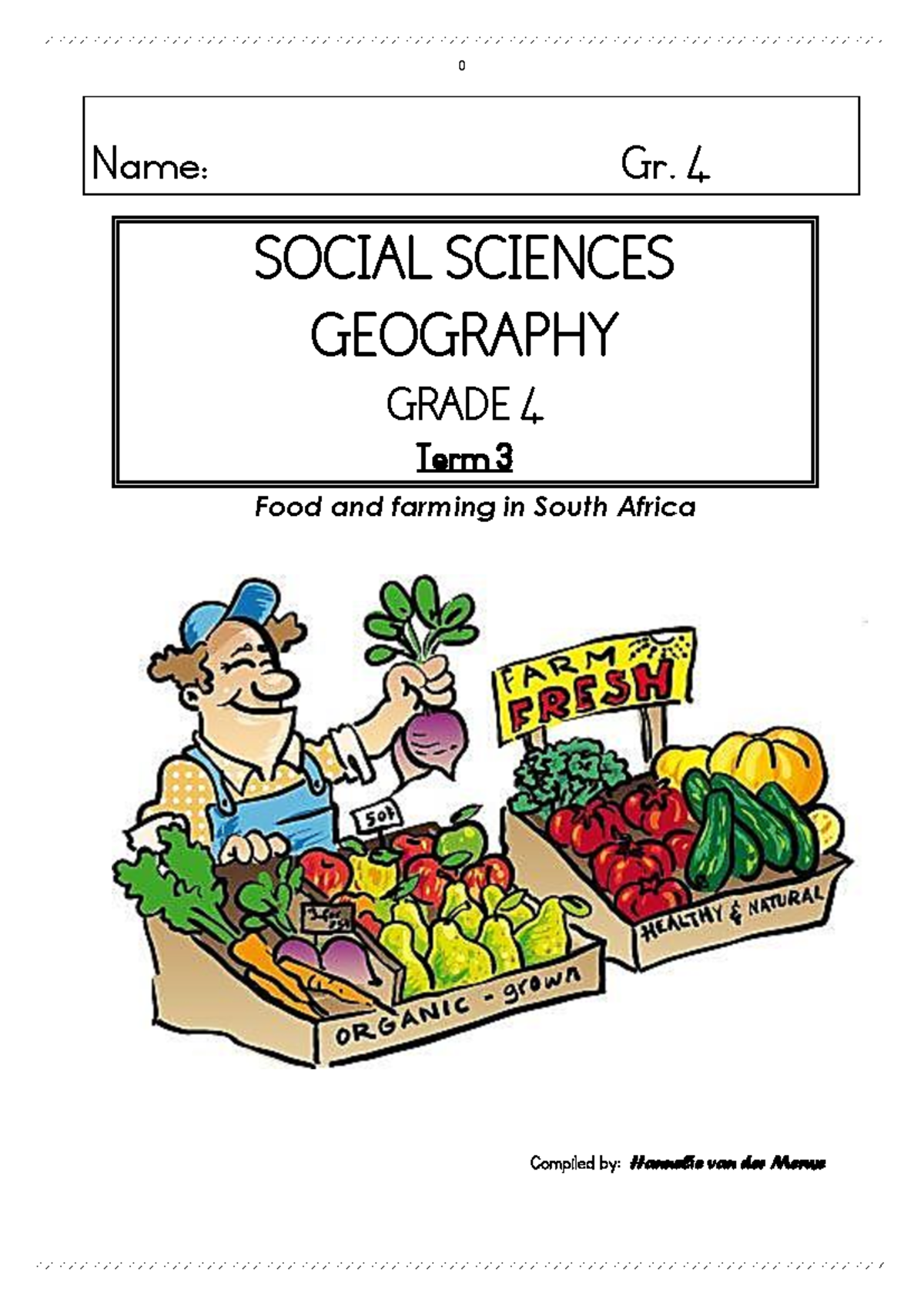 SS GEOG Booklet T3 - Grade 4 Food & Farming in South Africa - Studocu