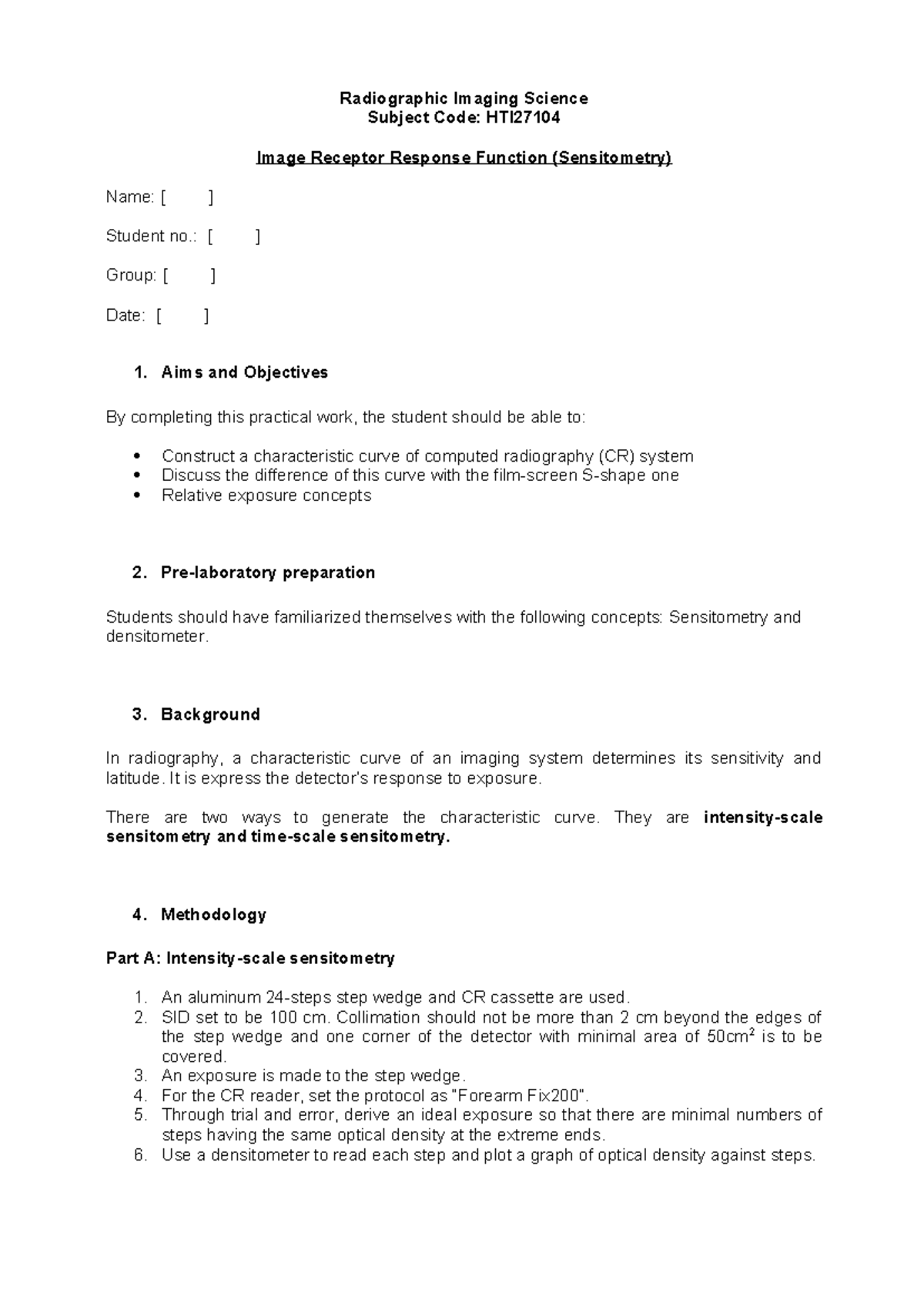 HTI27104 Week 10: Image Receptor Response Function (Sensitometry) - Studocu