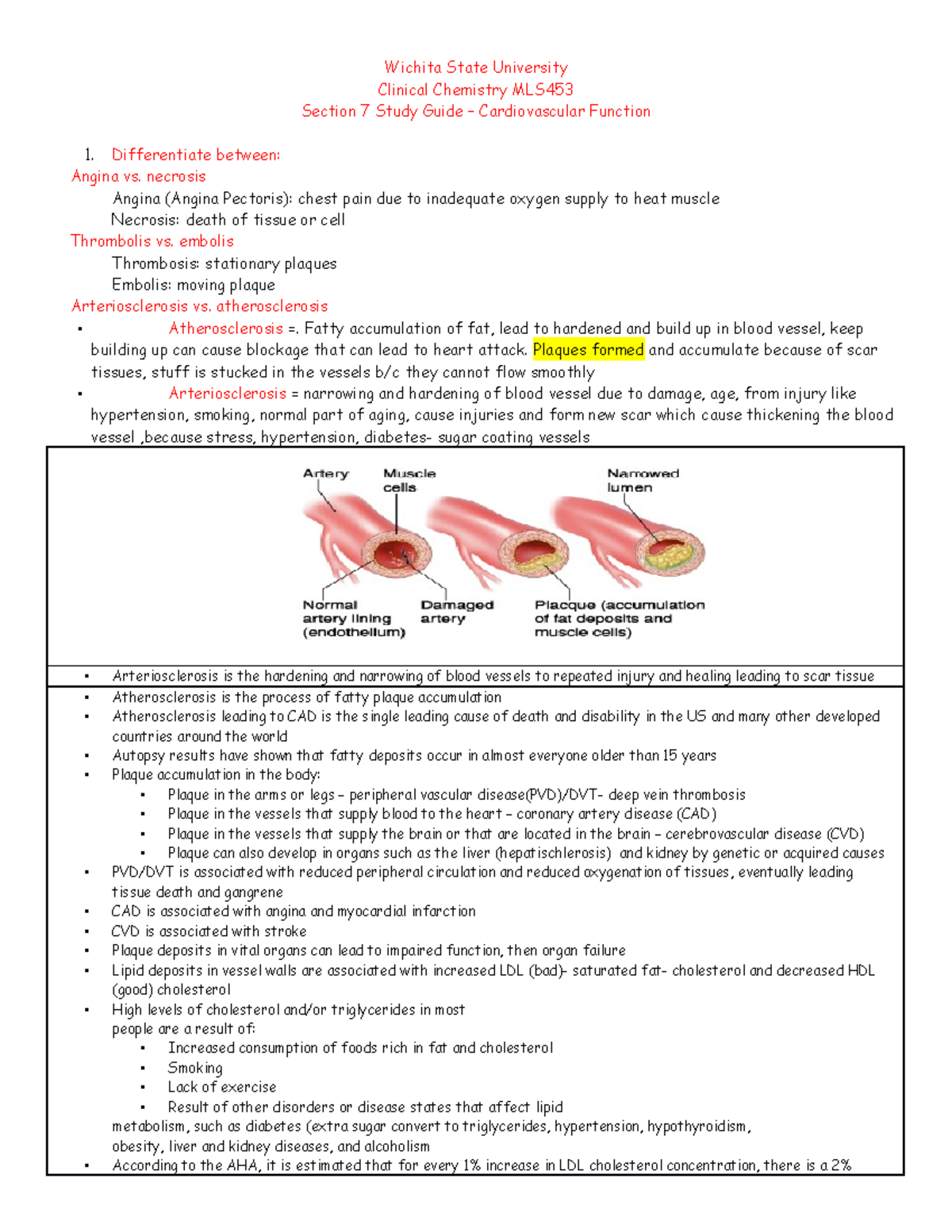 Section 7 Study Guide - Cardiovascular Function - Differentiate between: Angina vs. necrosis ...