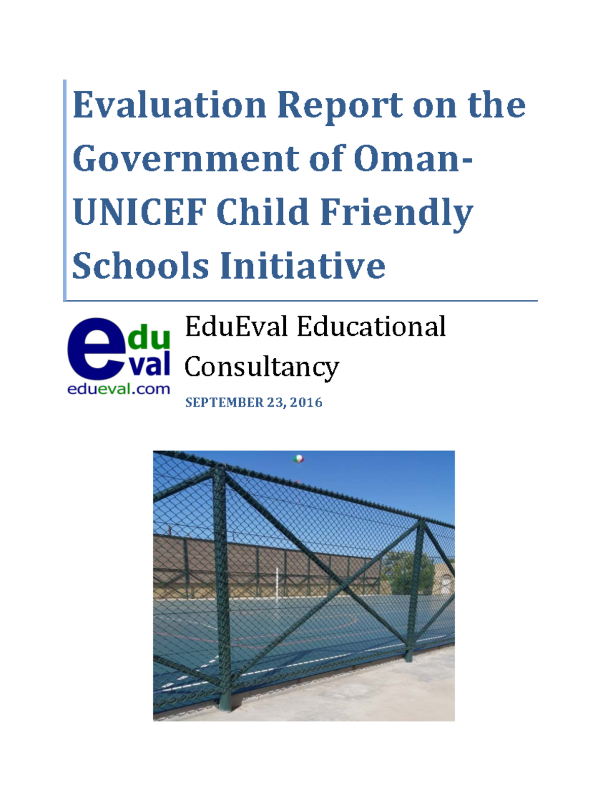 Edu Eval Evaluation Report on Child Friendly Schools Initiative in Oman ...