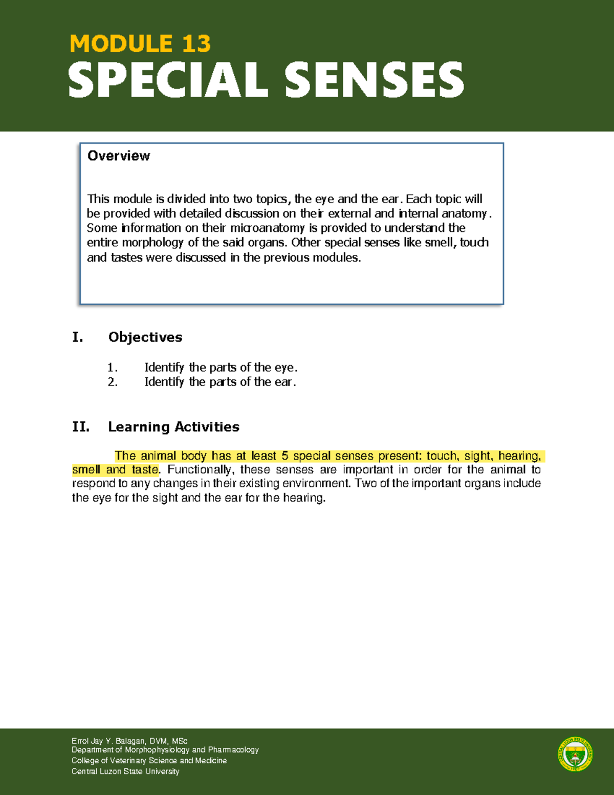 Module 13 - Special Senses - Special Senses Page | 1 Module 13 ####### Central Luzon State - Studocu