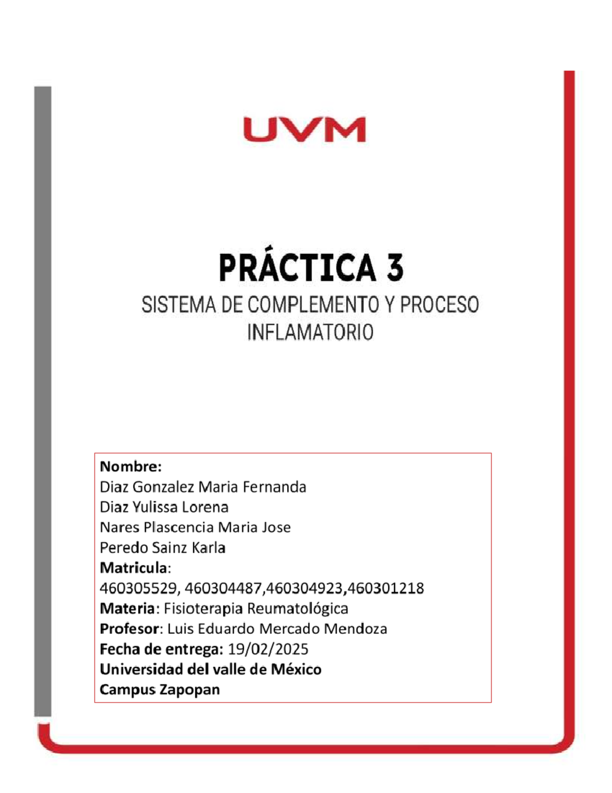Práctica #3: Sistema del Complemento y Proceso Inflamatorio - Studocu