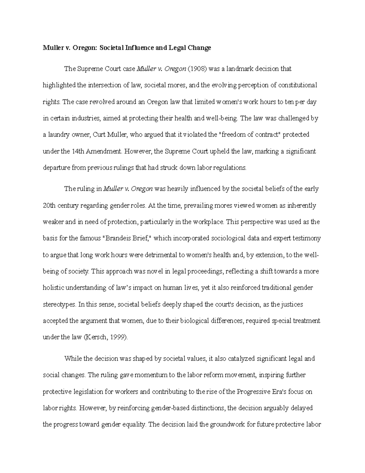 PSY-205 1-4 Short Paper - Muller v. Oregon: Societal Influence and ...