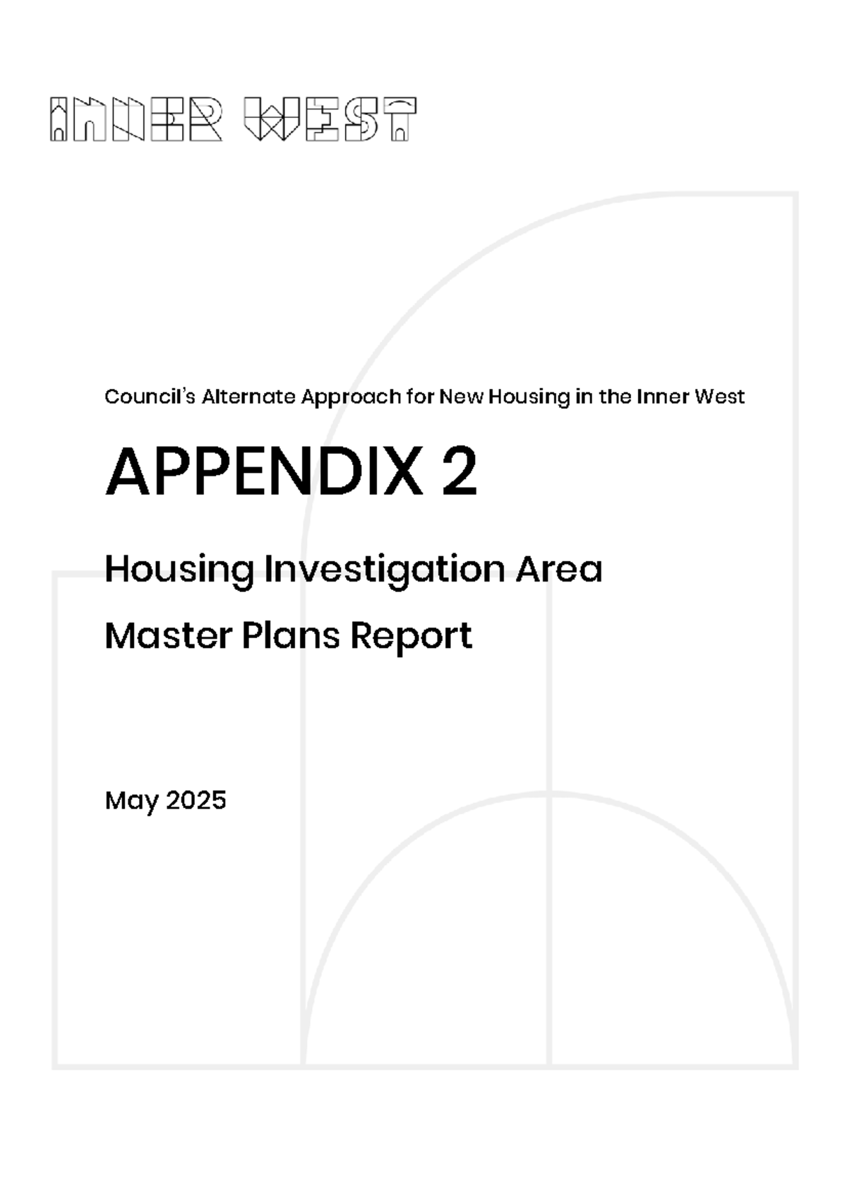 Inner West Housing Investigation Area Master Plans - Appendix 2 ...