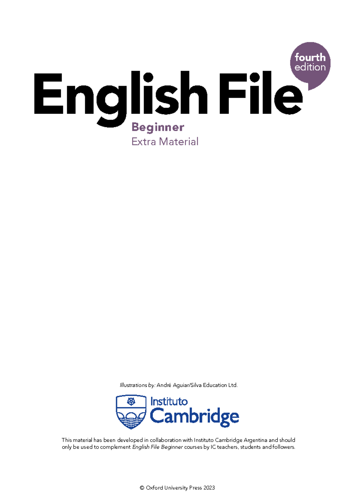 English File Beginner Extra Material: Illustrations & Activities - Studocu