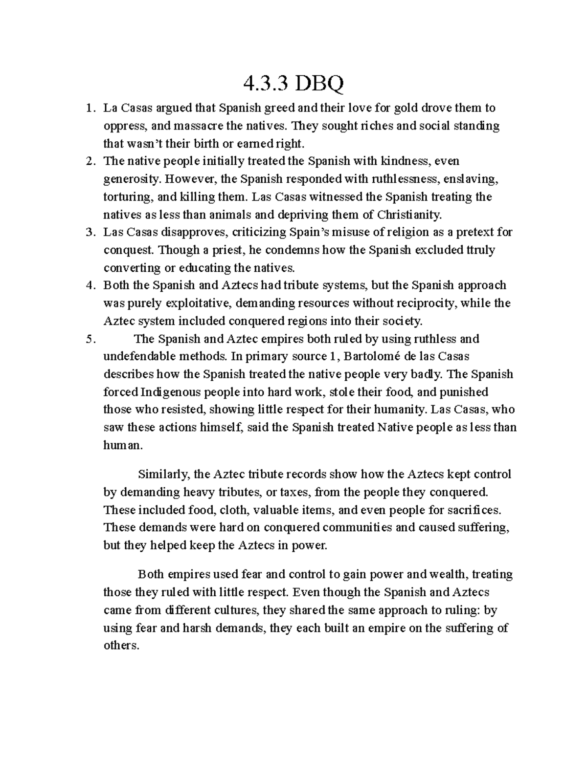 AP World History - Chapter 4.3.3 DBQ Analysis of Spanish and Aztec ...