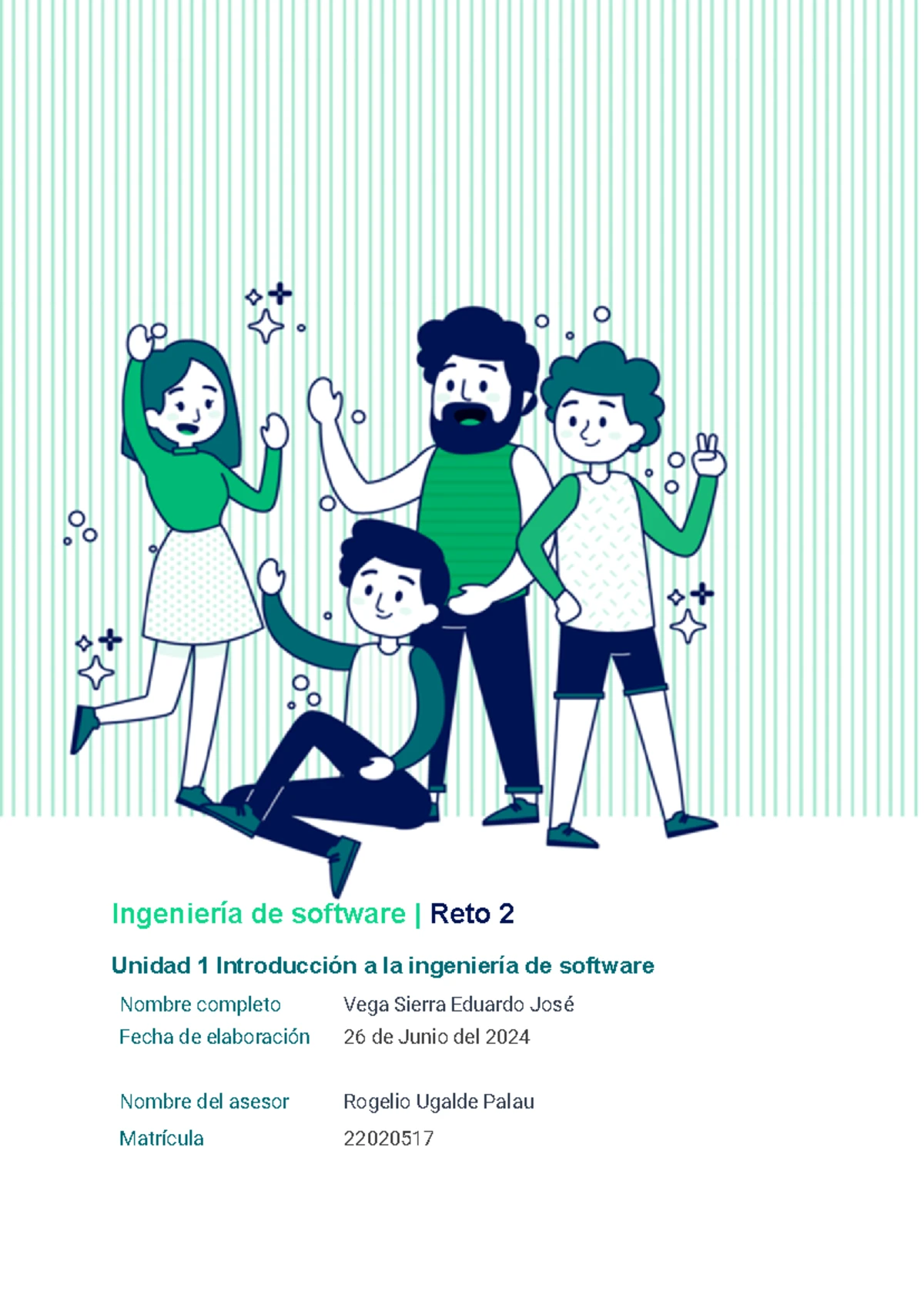 UVEG Ingeniería de Software R3: Caso de Requerimiento de Software - Studocu