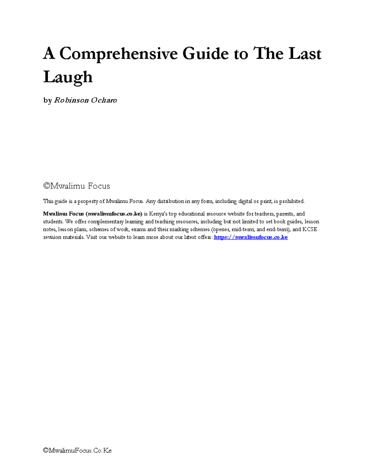 The Last Laugh: Summary Notes for Grade 9 Literature (KICD) - Studocu