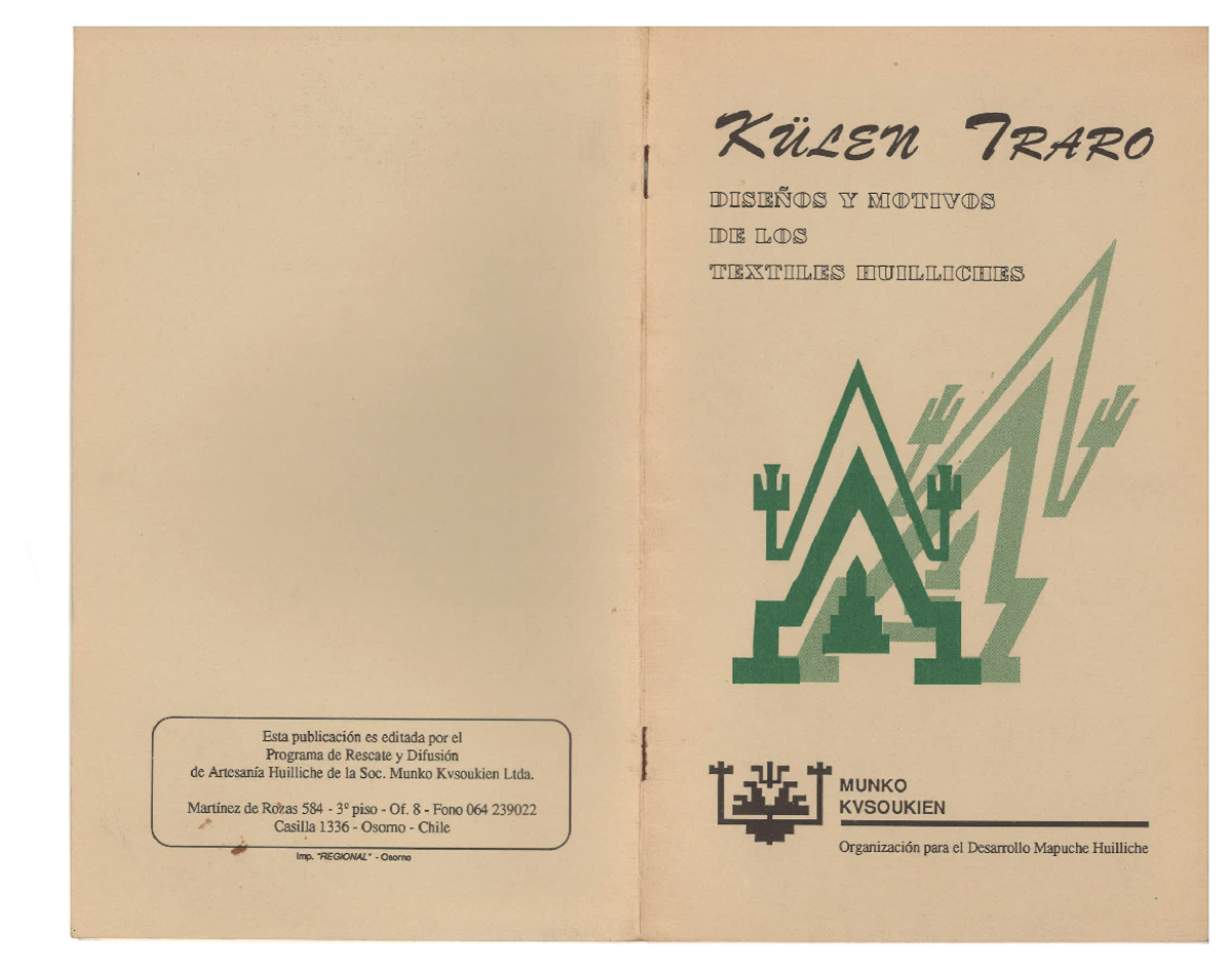 Külen Traro: Diseños y Motivos de los Textiles Huilliches - Studocu