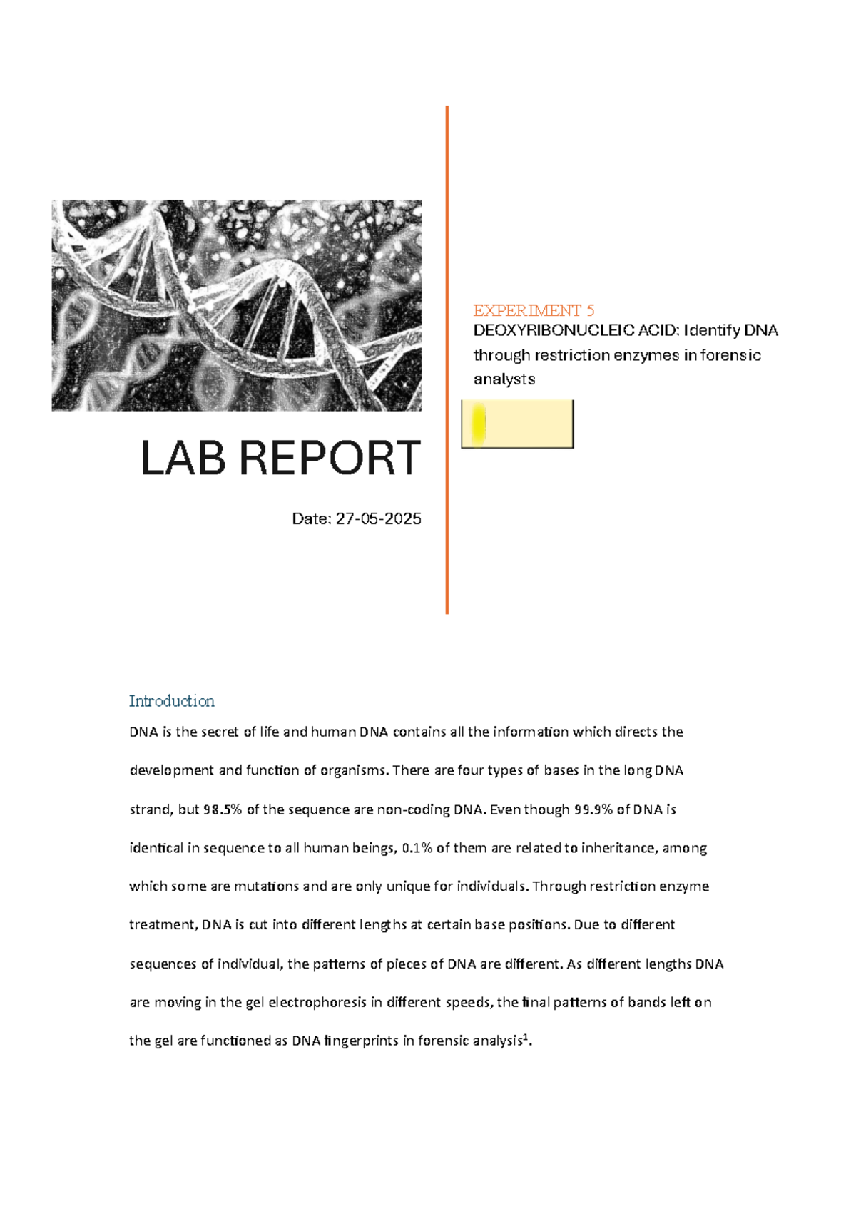 LAB REPORT: Experiment 5 - Identifying DNA via Restriction Enzymes ...