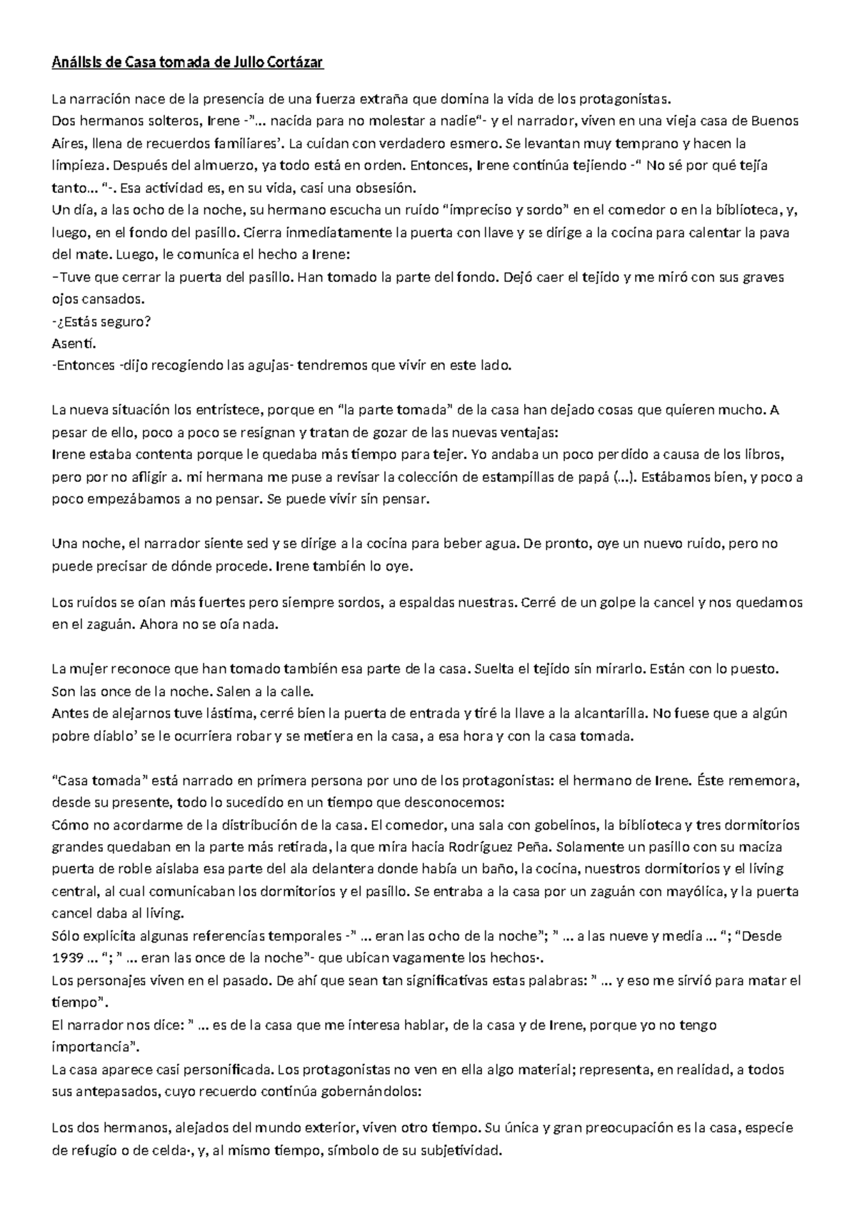 Análisis de Casa tomada de Julio Cortázar - Análisis de Casa tomada de ...