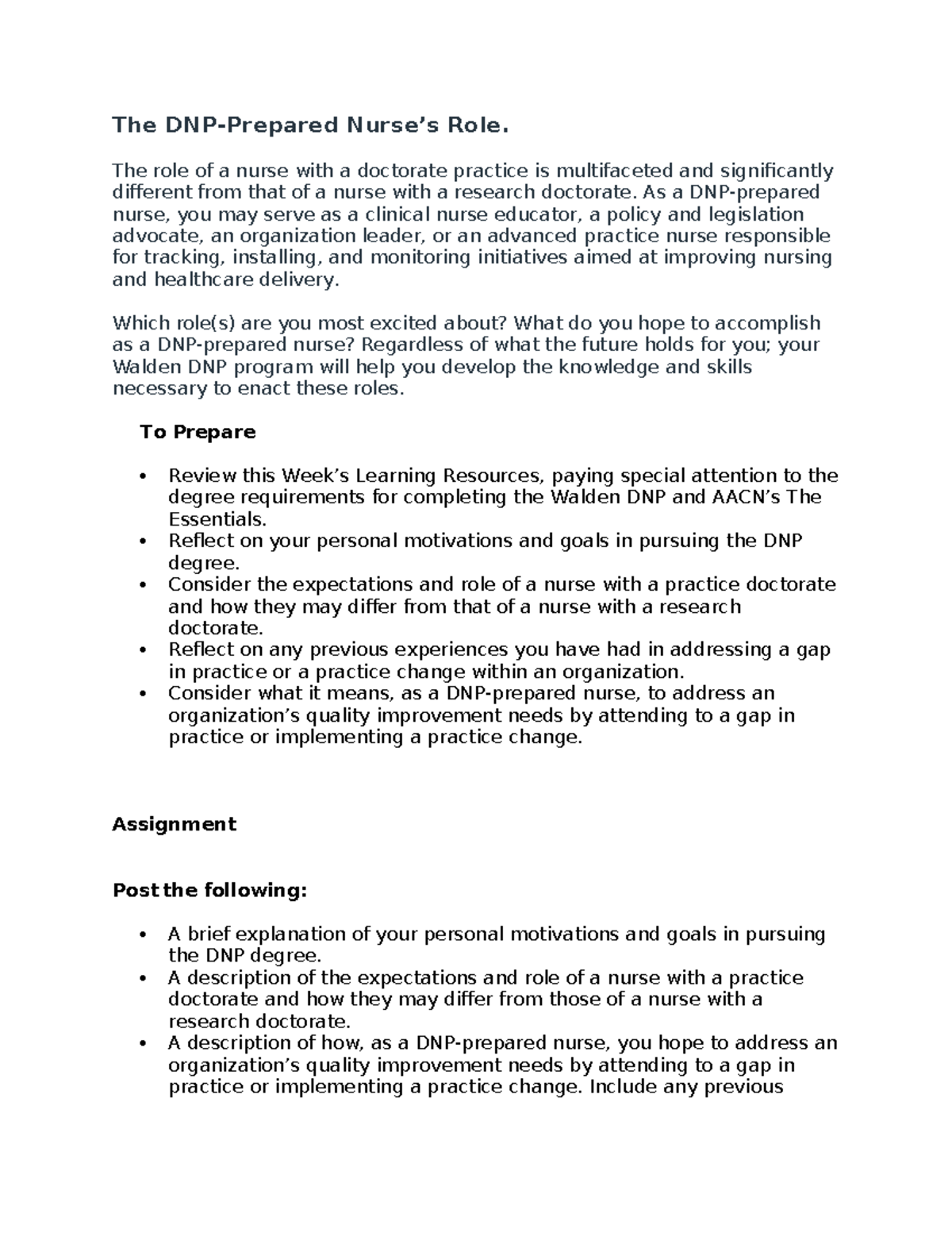 Week 4 Discussion - DNP Roles and Personal Goals in Nursing Practice ...