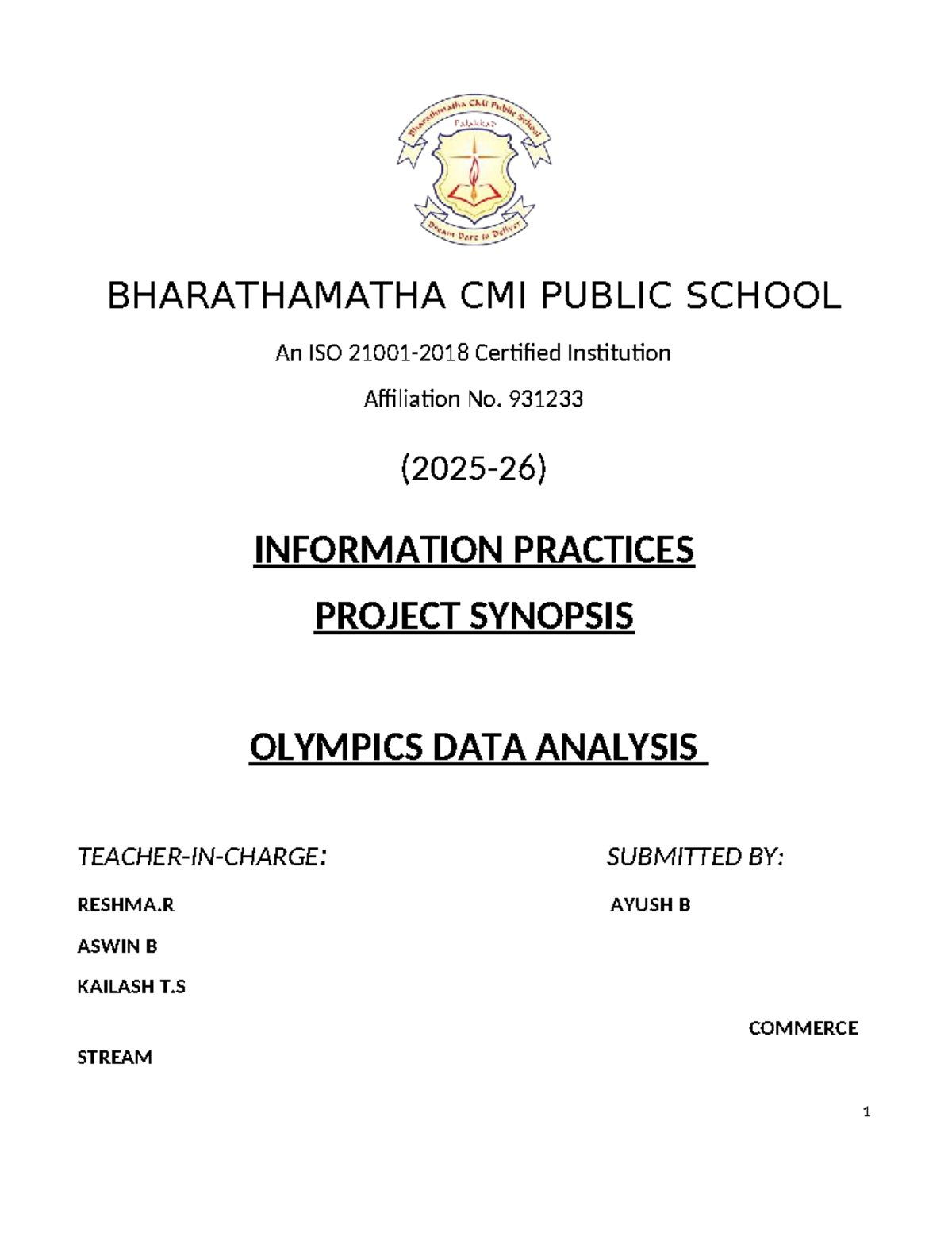 IP Project Synopsis: Olympics Data Analysis - BHARATHAMATHA CMI School ...