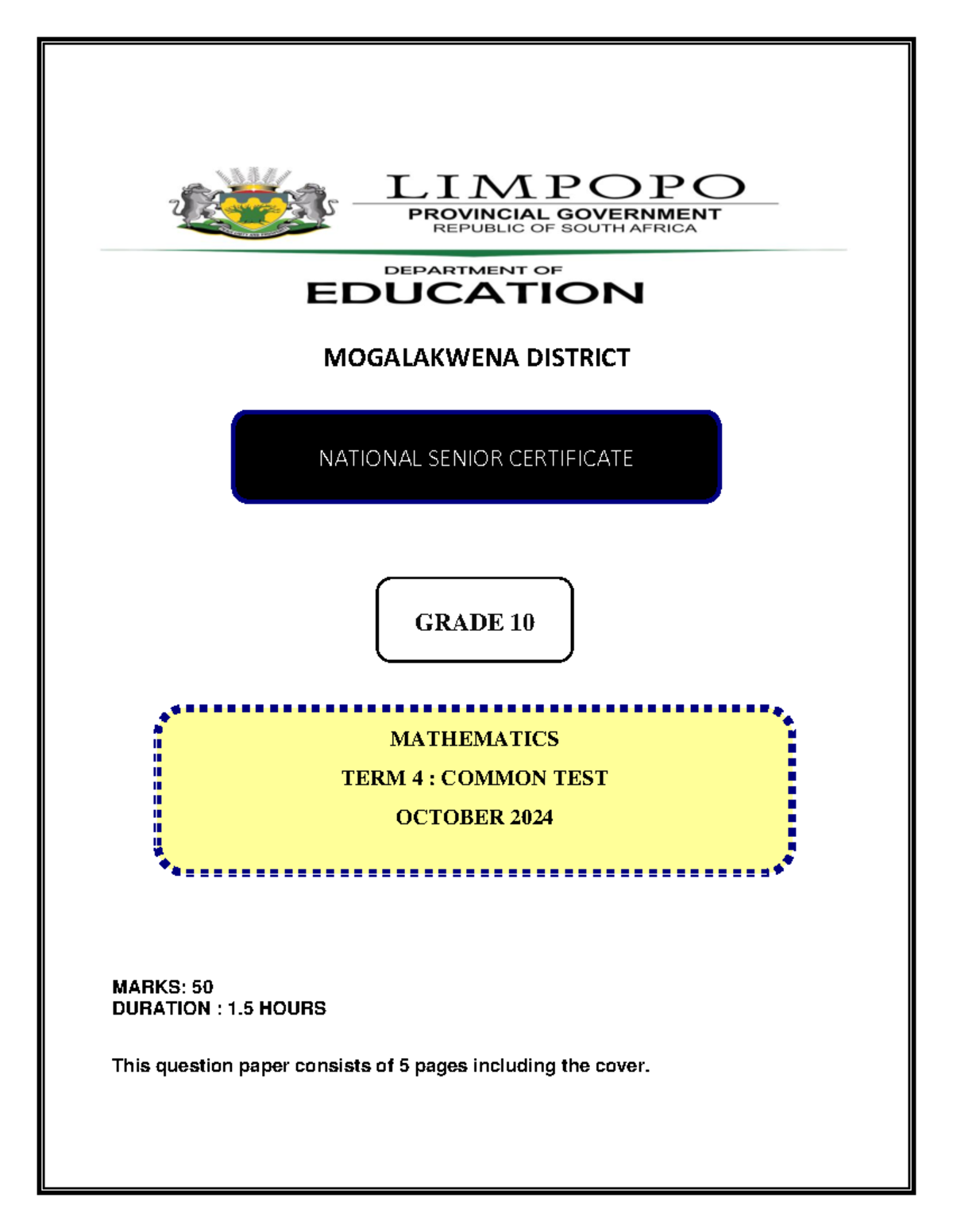 G10 Maths CT T4 Limpopo 2024: Common Test October 2024 - Studocu