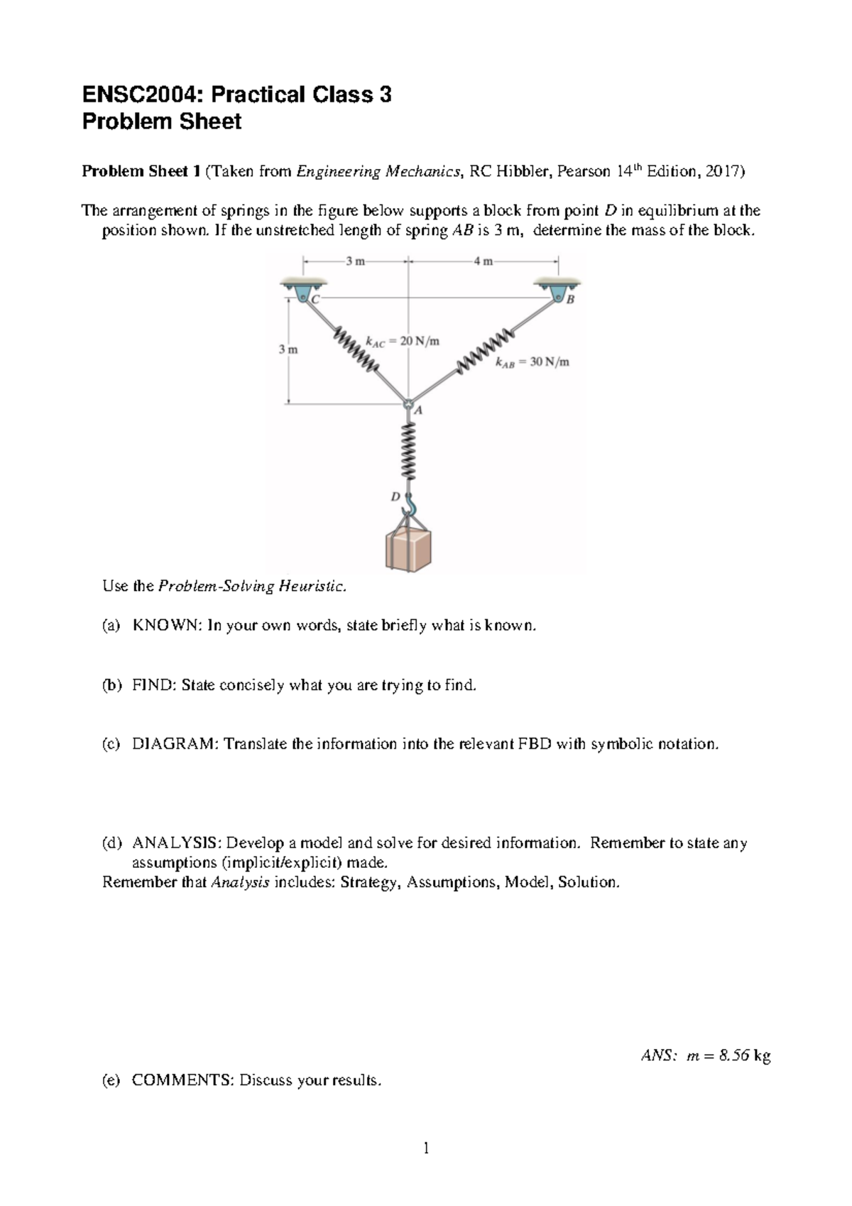 ENSC2004 PC3 Problem Sheets 2025S1 - 1 ENSC20 04 : Practical Class 3 ...