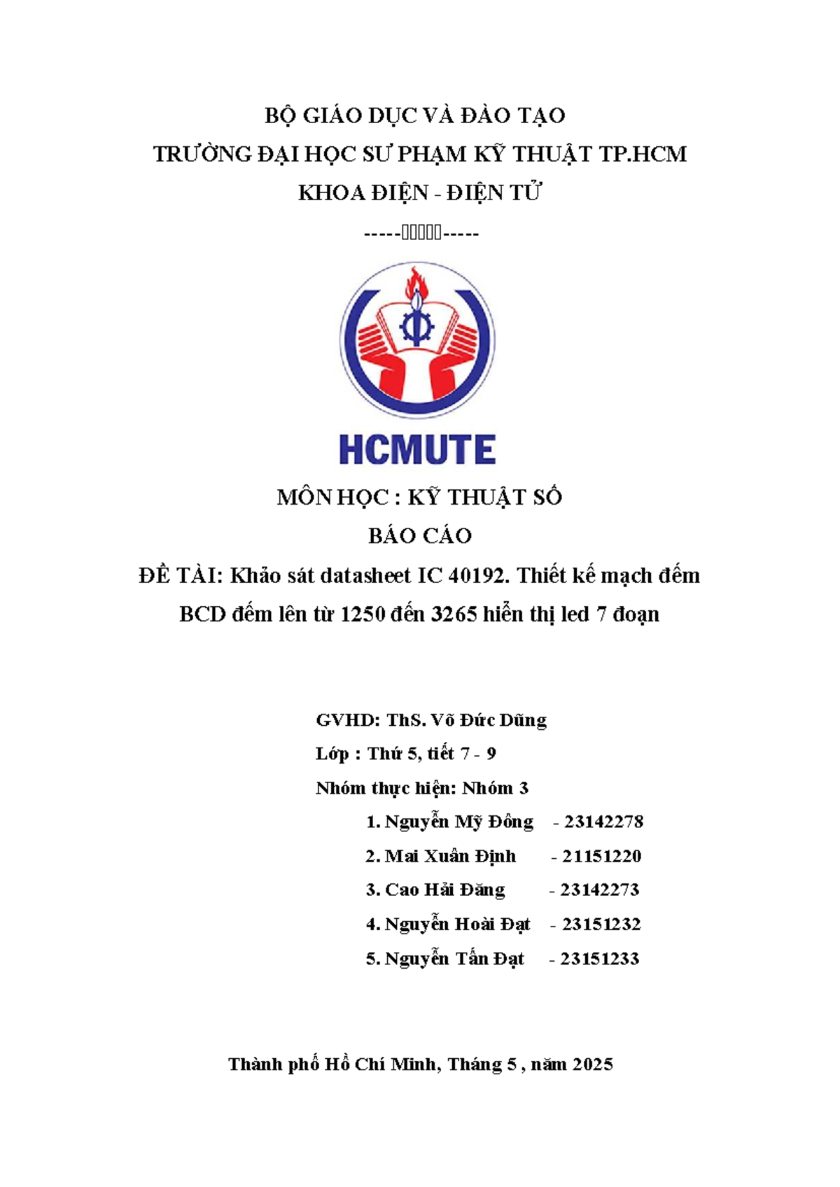 Báo cáo Đề tài Kỹ thuật số: Khảo sát IC 40192 và Thiết kế Mạch Đếm BCD ...
