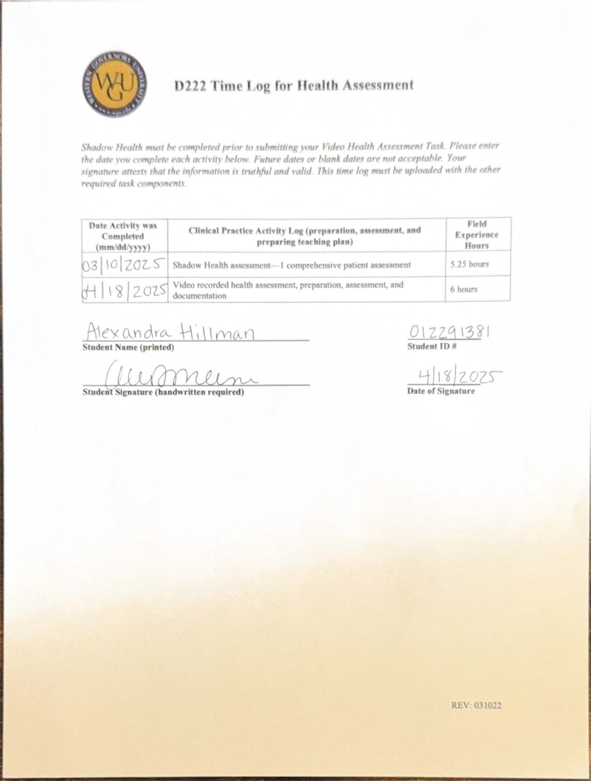 D222 Time Log for Health Assessment - Shadow Health Completion - Studocu