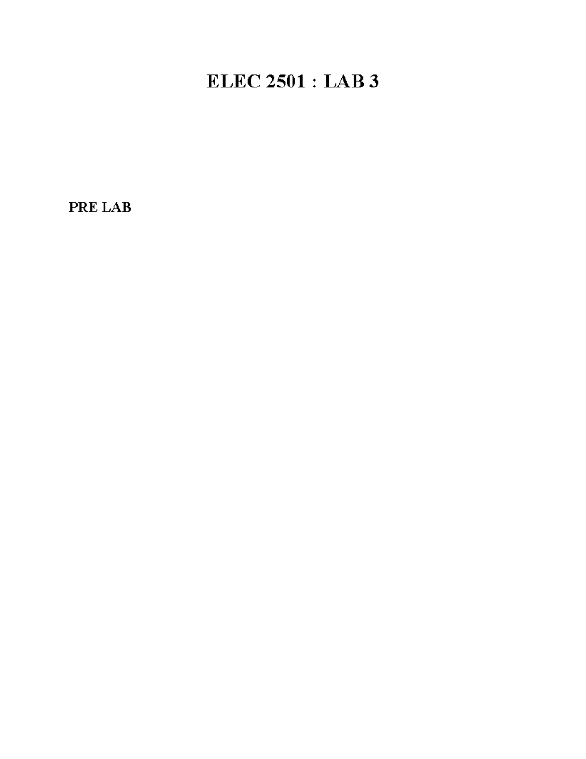 ELEC 2501: LAB 3 - Pre Lab on RC Circuit Frequency Response - Studocu