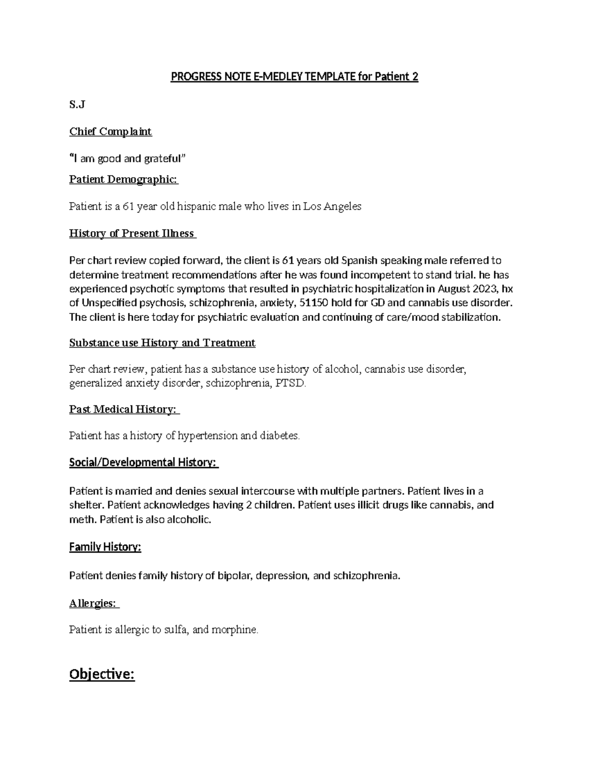 Patient 2 - PROGRESS NOTE E-MEDLEY TEMPLATE for Patient 2 S Chief ...