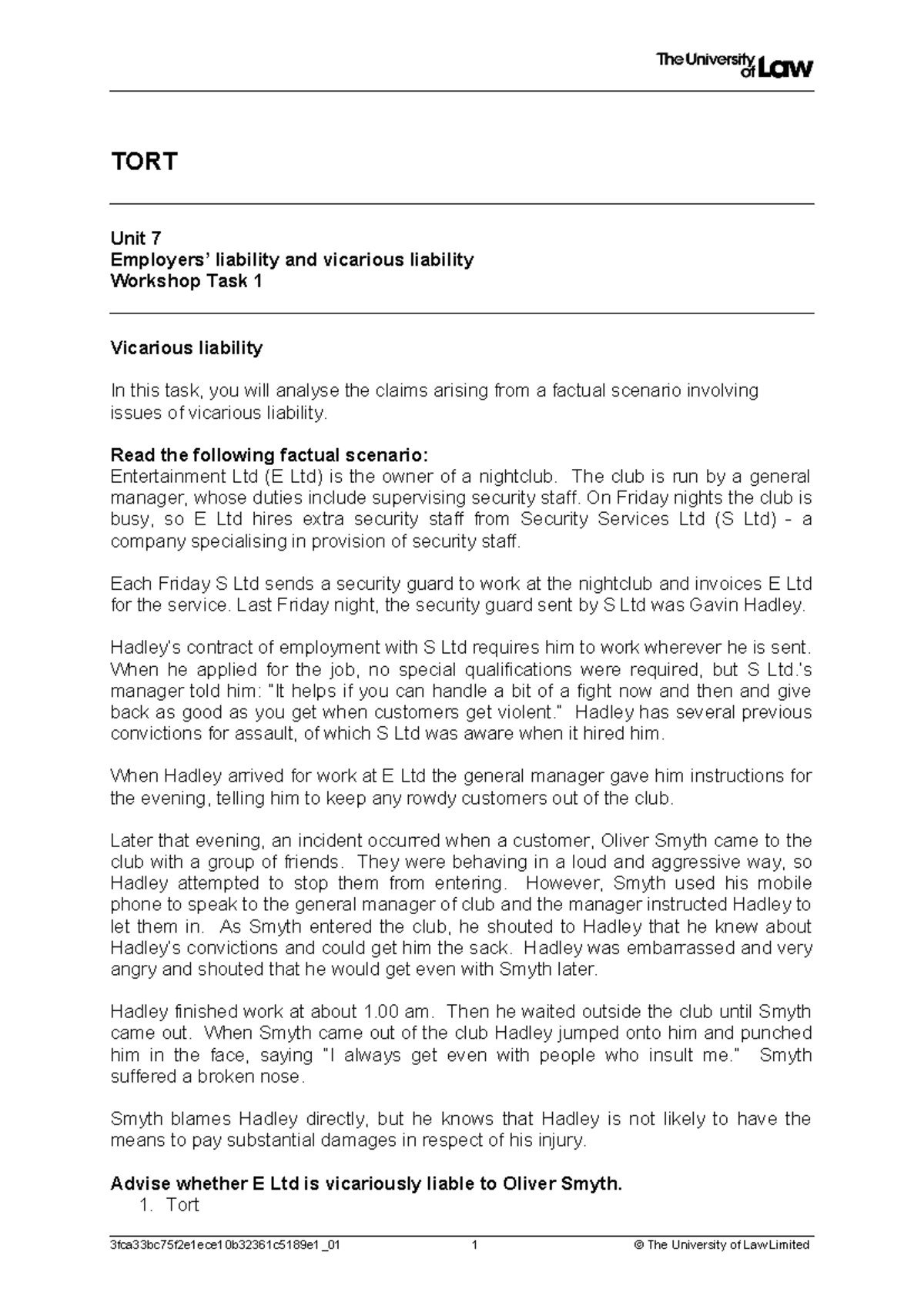 Tort Law Unit 7: Vicarious Liability Workshop Analysis - Studocu