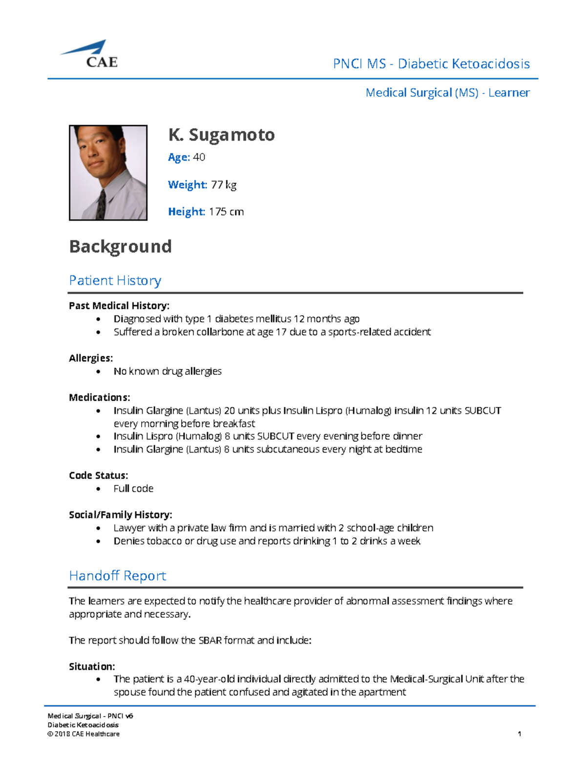 PNCI MS - DKA Case Study: Patient K. Sugamoto Handoff Report - Studocu