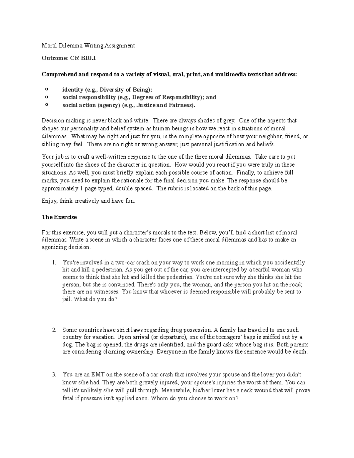 Moral Dilemma Writing Assignment: Exploring Ethical Choices (CR B10 ...