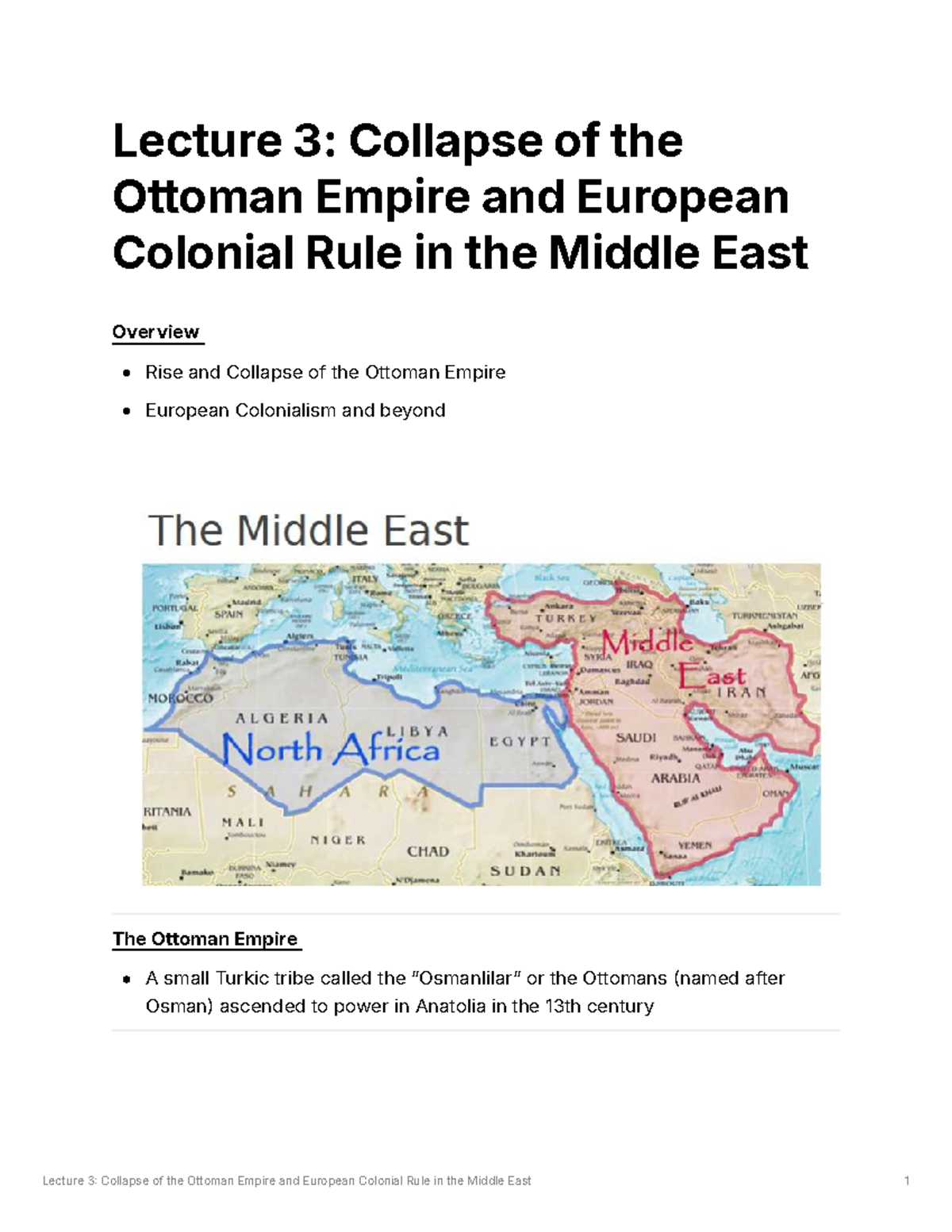 Lecture 3: The Collapse of the Ottoman Empire & Colonial Rule in the ME ...
