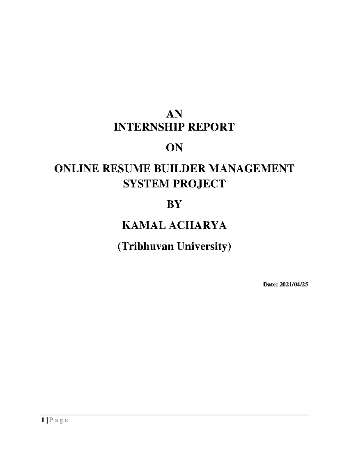 Online resume builder management system project report - AN INTERNSHIP REPORT ON ONLINE RESUME ...