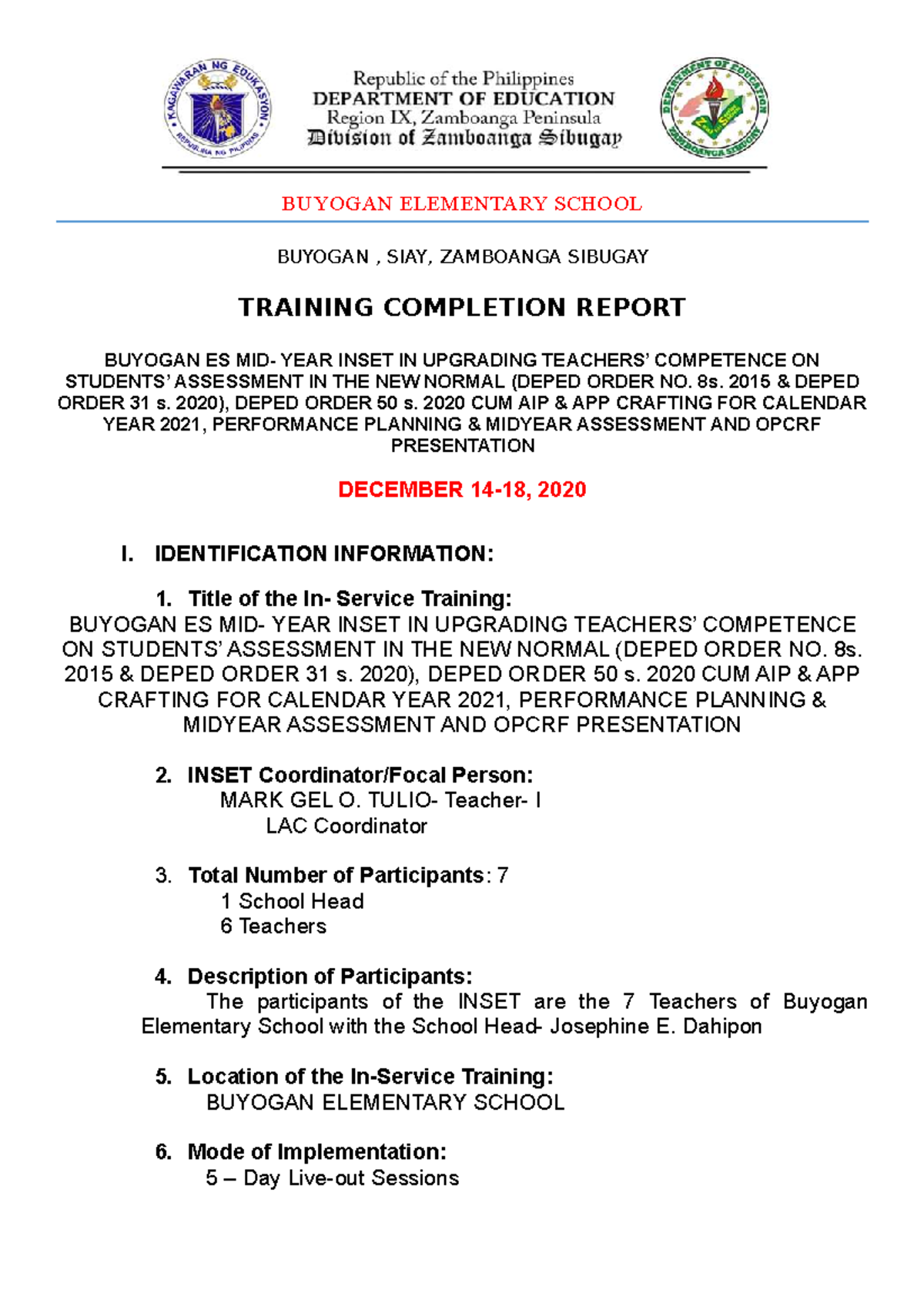 TRAINING COMPLETION REPORT SAMPLE - BUYOGAN ELEMENTARY SCHOOL BUYOGAN ...