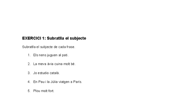 Cata - Exercicis de Subjecte, Predicat i Complement (EXERCICI) - Studocu